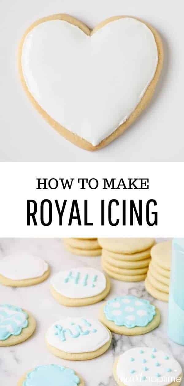 Royal Icing 101 Tutorial for Beginners - I Heart Naptime