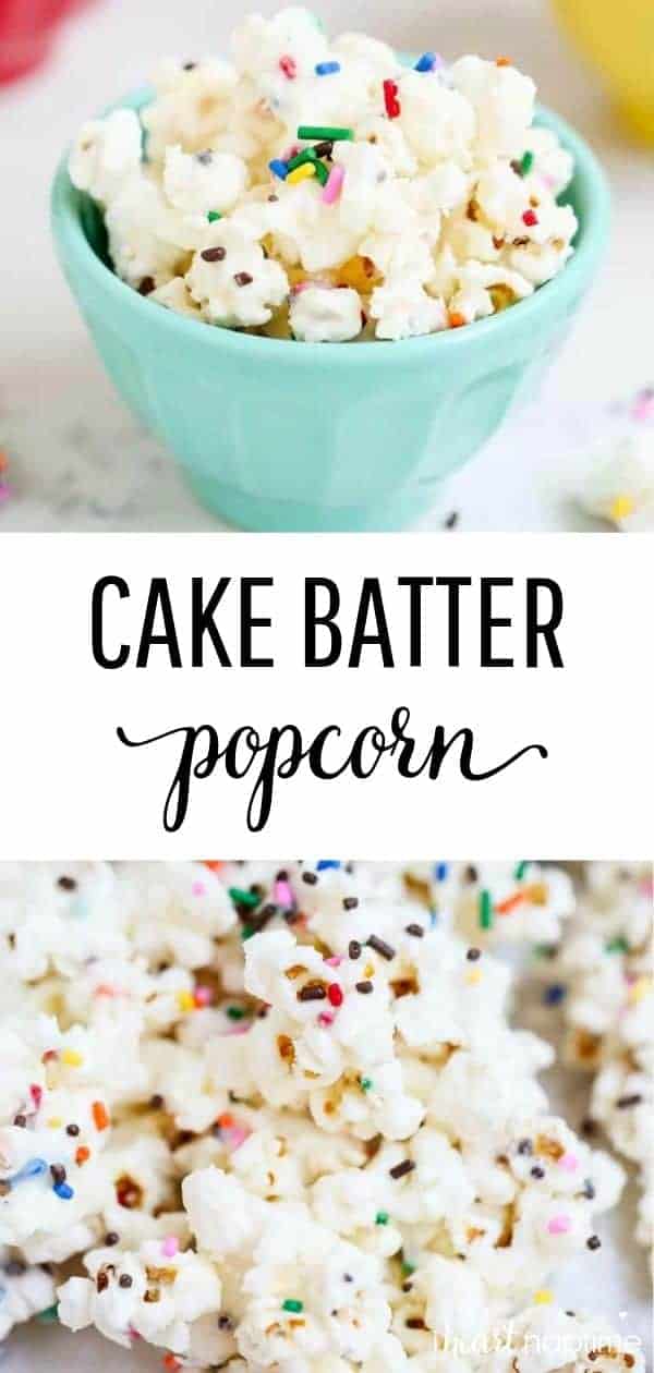 EASY Cake Batter Popcorn (4 ingredients & 5 mins!) - I Heart Naptime
