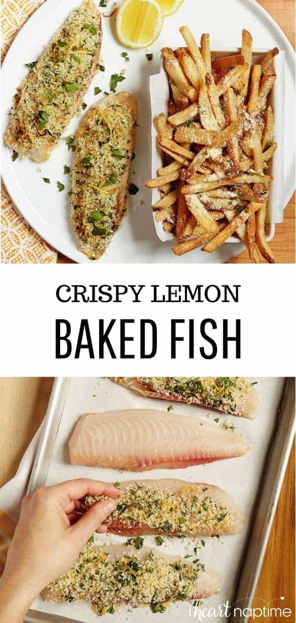 Crispy Lemon Baked Fish - I Heart Naptime