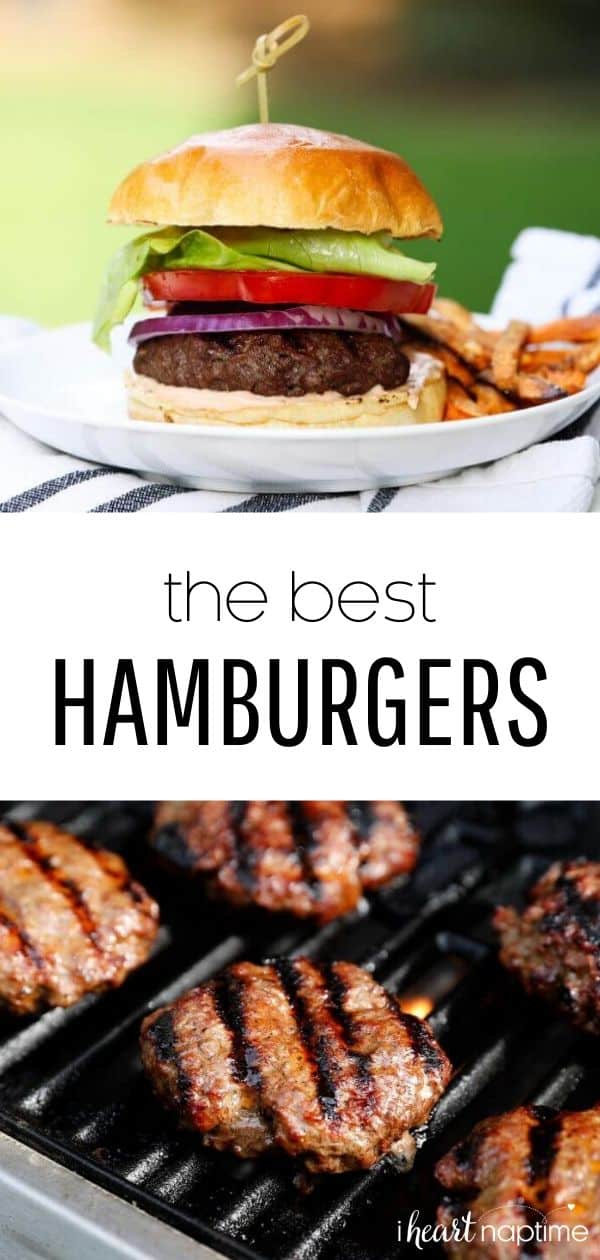The BEST EVER Hamburger Recipe - I Heart Naptime