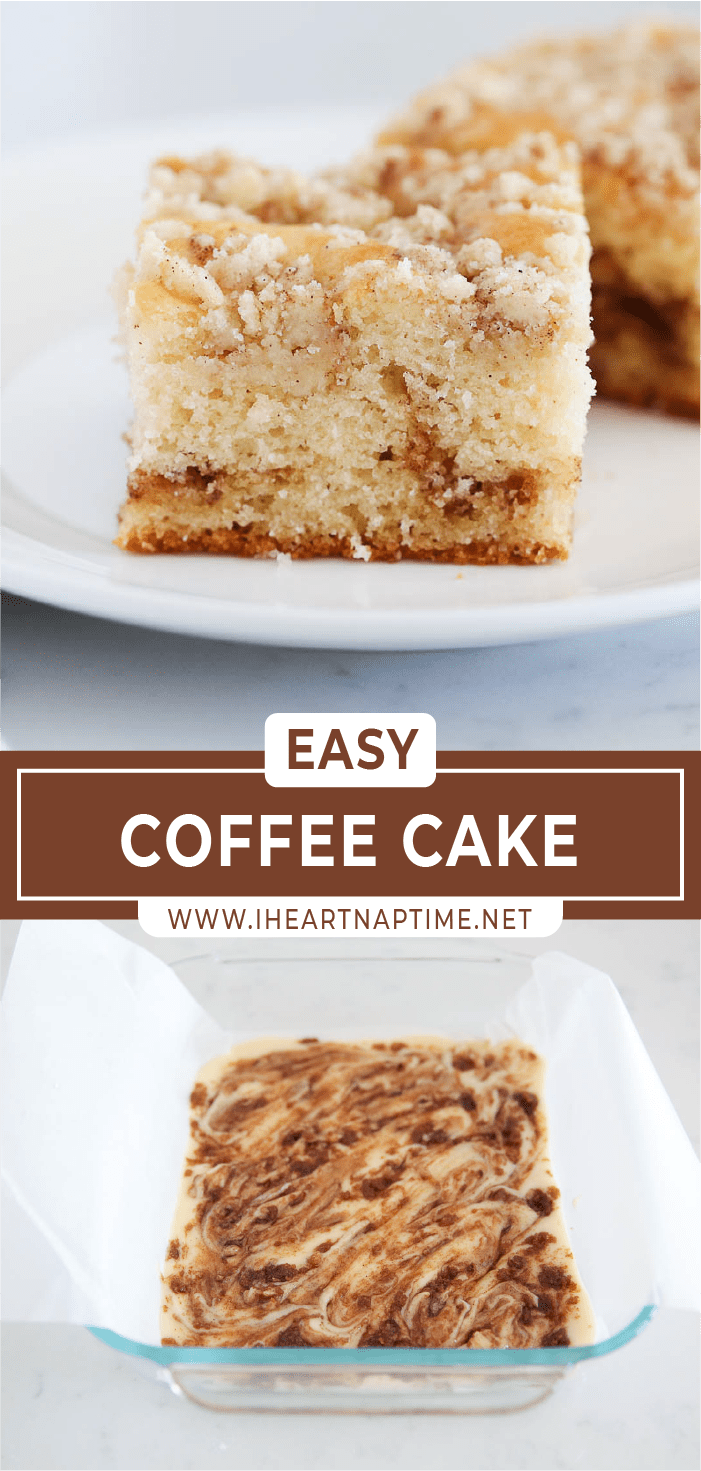 Best Easy Coffee Cake Recipe - I Heart Naptime