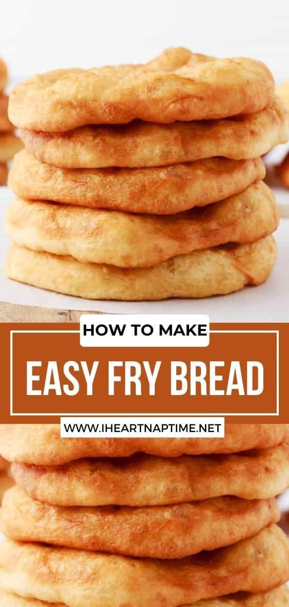 Fry Bread Recipe - I Heart Naptime