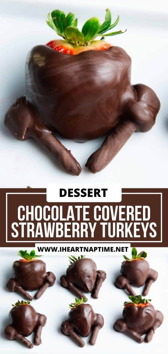 Chocolate Covered Strawberry Turkeys - I Heart Naptime