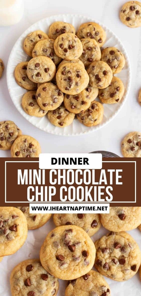 Mini Chocolate Chip Cookies - I Heart Naptime
