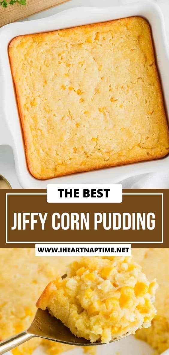 Jiffy Corn Pudding - I Heart Naptime