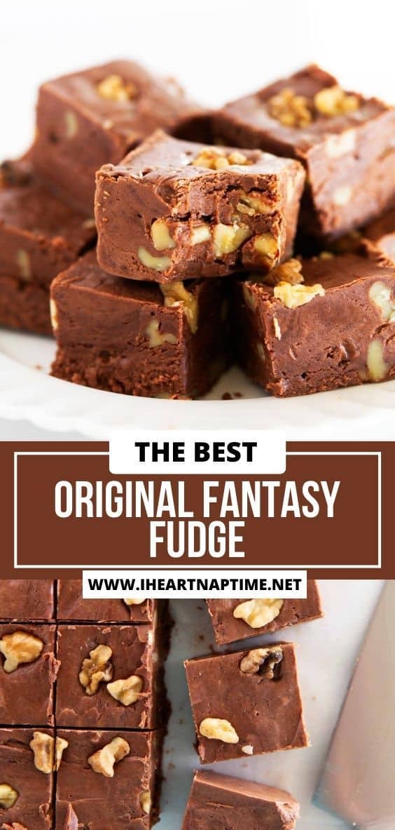 Original Fantasy Fudge Recipe - I Heart Naptime