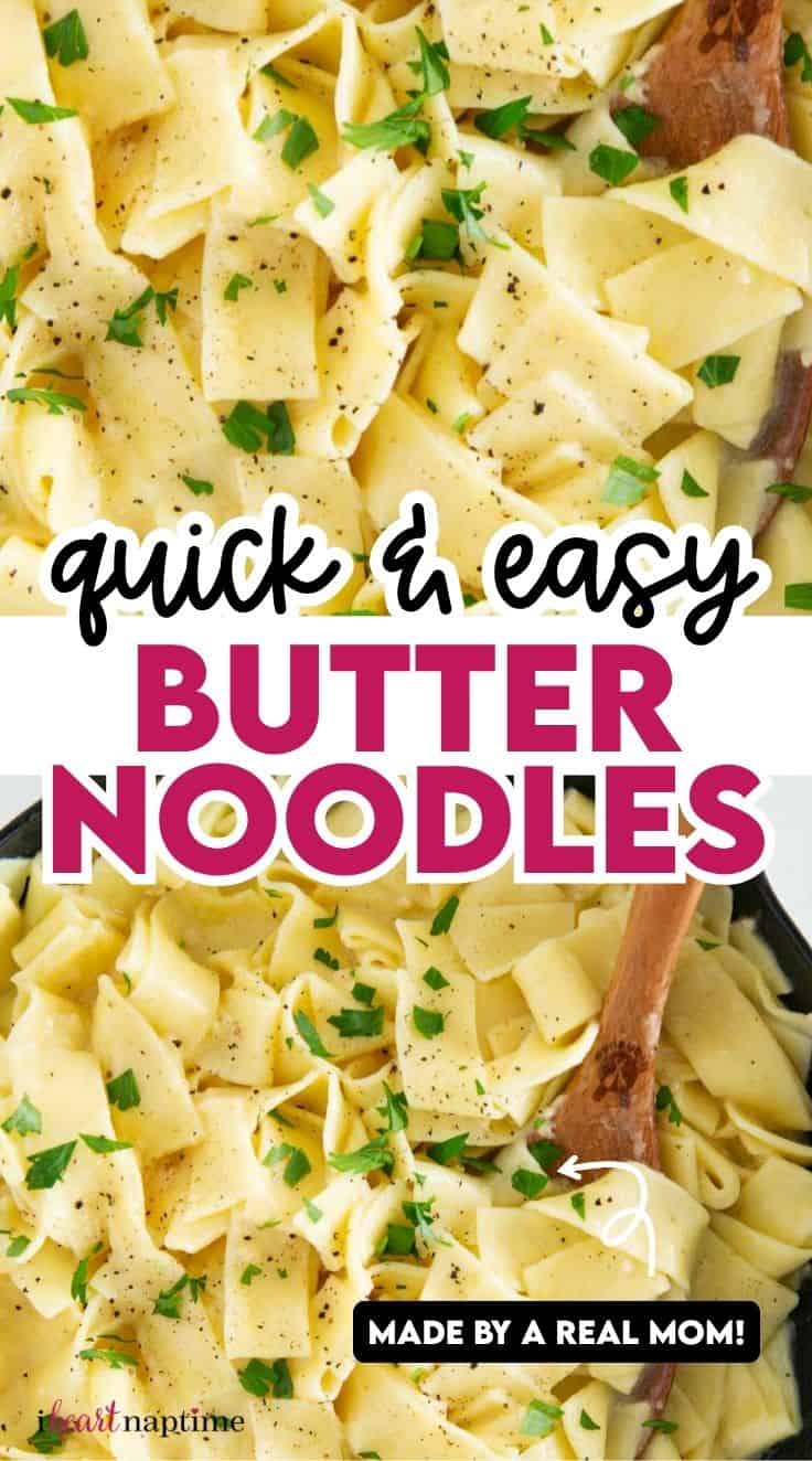 Quick and Easy Buttered Noodles - I Heart Naptime