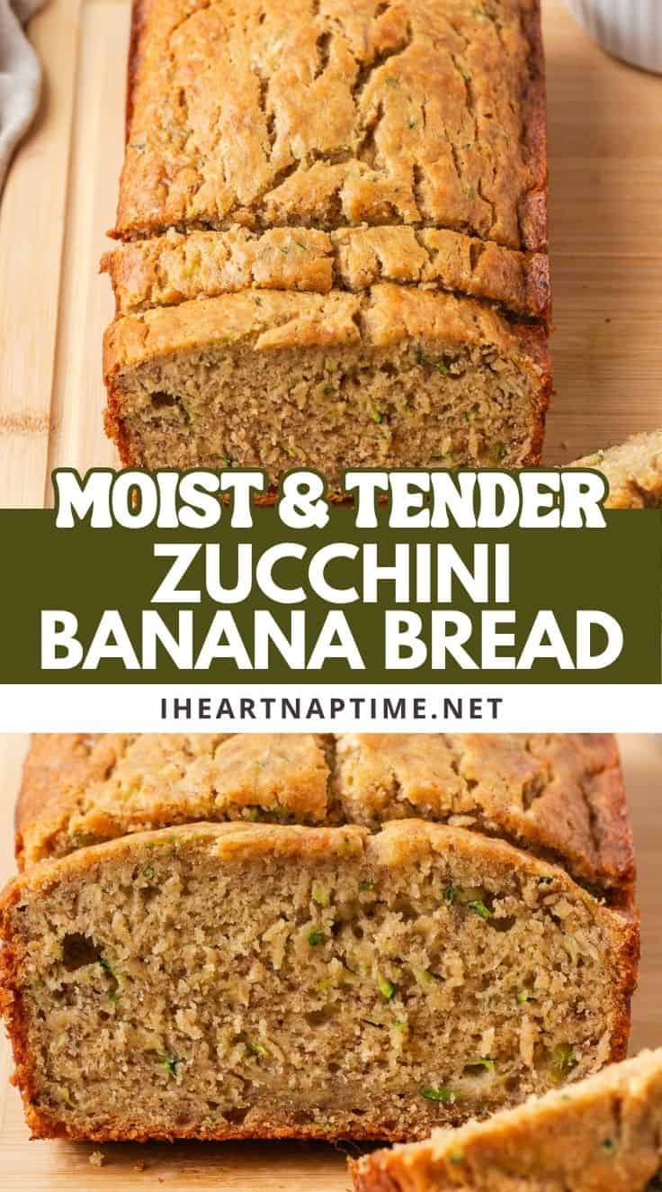 Zucchini Banana Bread - I Heart Naptime