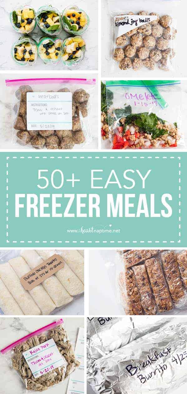 50+ Easy Freezer Meals (+ FREE Printable Labels) - I Heart Naptime
