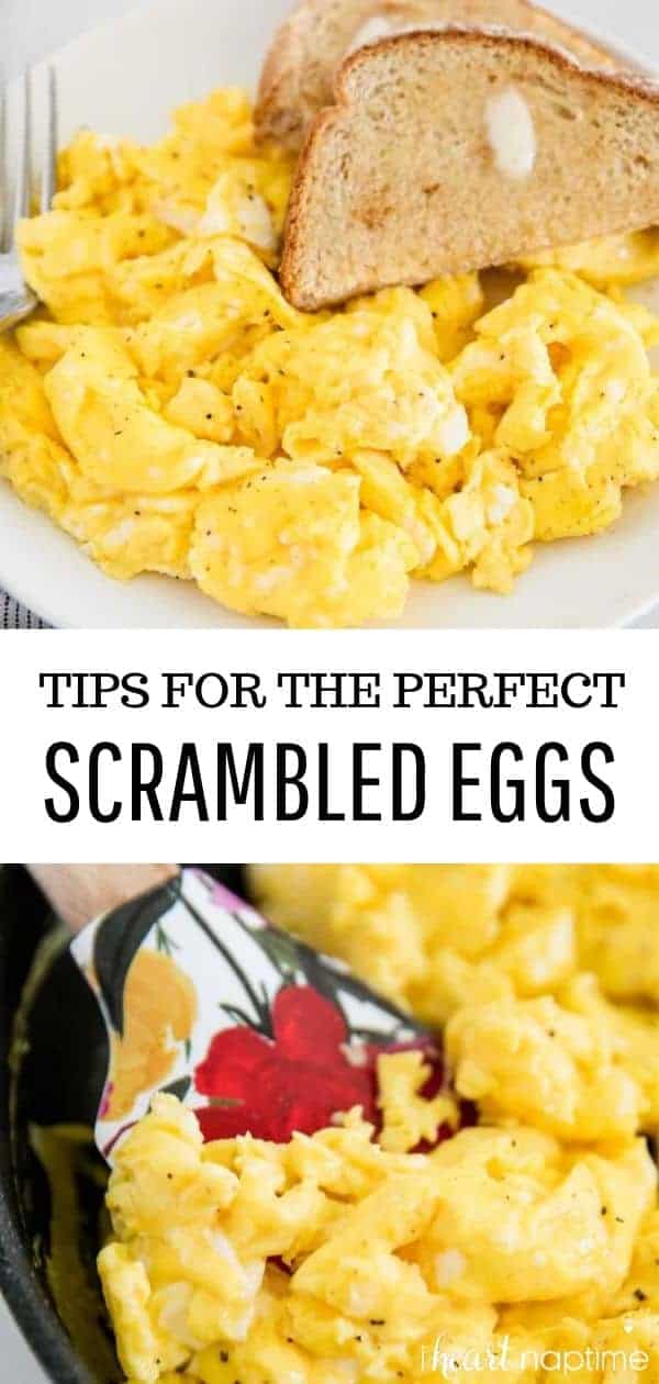 How To Make The Perfect Scrambled Eggs I Heart Naptime